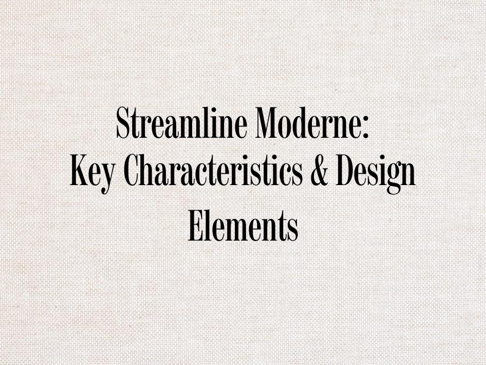 Streamline Moderne: Key Characteristics & Design Elements - Chairish Blog